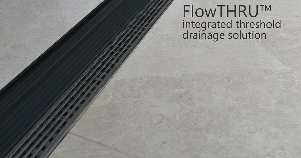 FlowTHRU™ Threshold Drain | Architectural Windows & Doors
